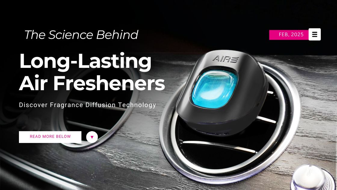 The Science Behind Long-Lasting Air Fresheners: Discover Fragrance ...